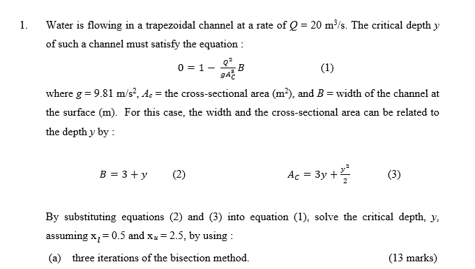 Solved 1. Water is flowing in a trapezoidal channel at a | Chegg.com