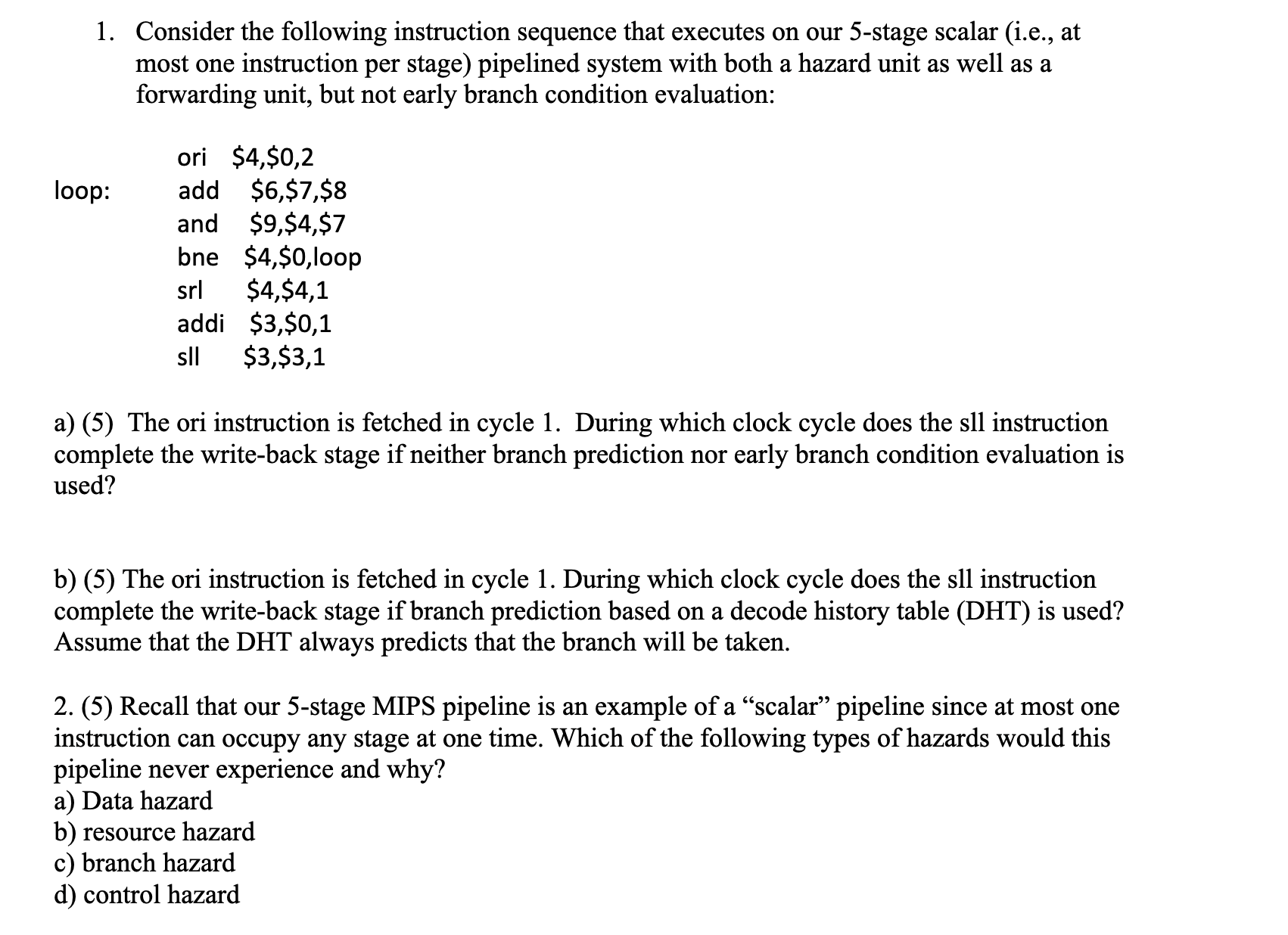 Solved 1. Consider the following instruction sequence that | Chegg.com Solved 1. Consider the following instruction sequence that | Chegg.com
