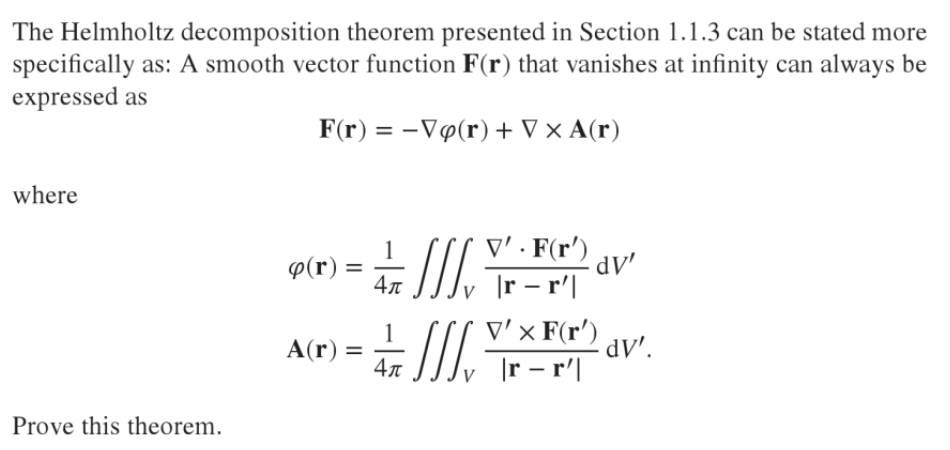 Solved The Helmholtz decomposition theorem presented in | Chegg.com