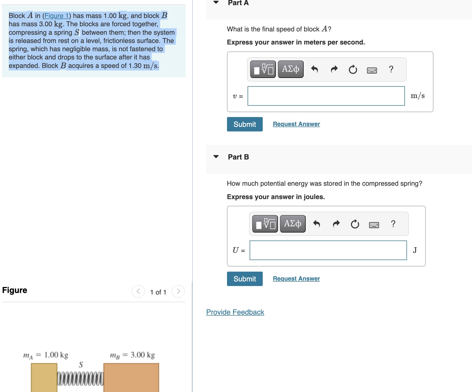 Block A ﻿in (Figure 1) ﻿has mass 1.00kg, ﻿and block | Chegg.com