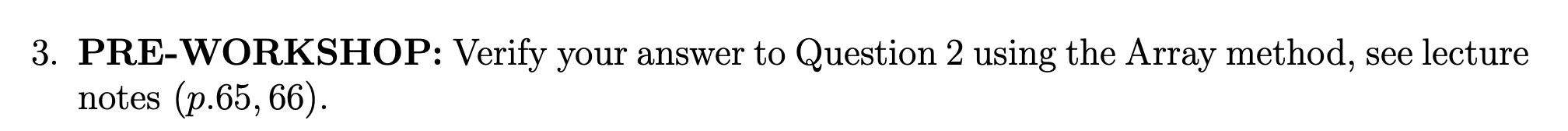 Solved 2. PRE-WORKSHOP: Consider the following two | Chegg.com