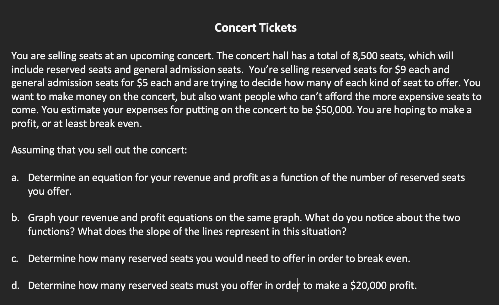 Solved Concert Tickets You are selling seats at an upcoming | Chegg.com Solved Concert Tickets You are selling seats at an upcoming | Chegg.com