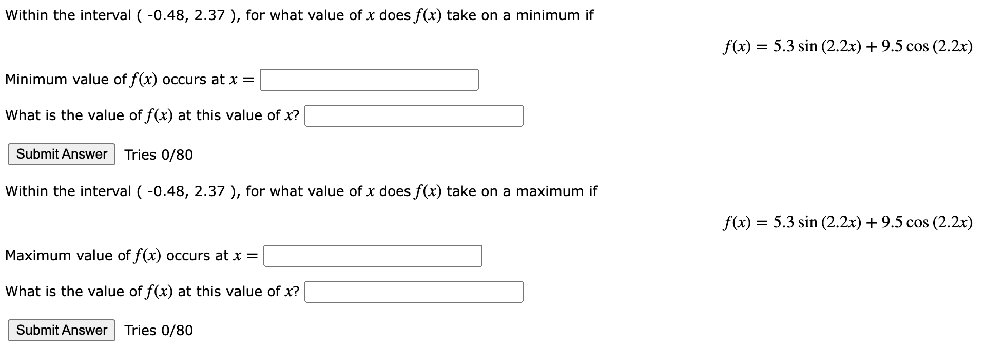 Solved Within the interval (−0.48,2.37), for what value of x | Chegg.com