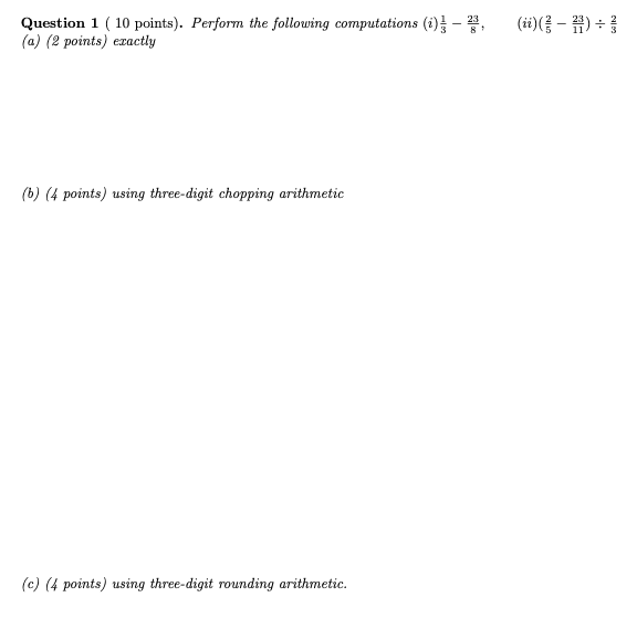 Solved Question 1 ( 10 points). Perform the following | Chegg.com