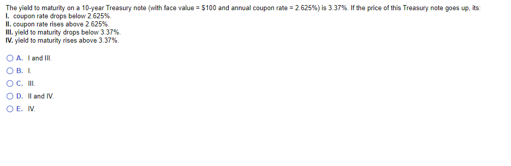 Solved The yield to maturity on a 10-year Treasury note | Chegg.com