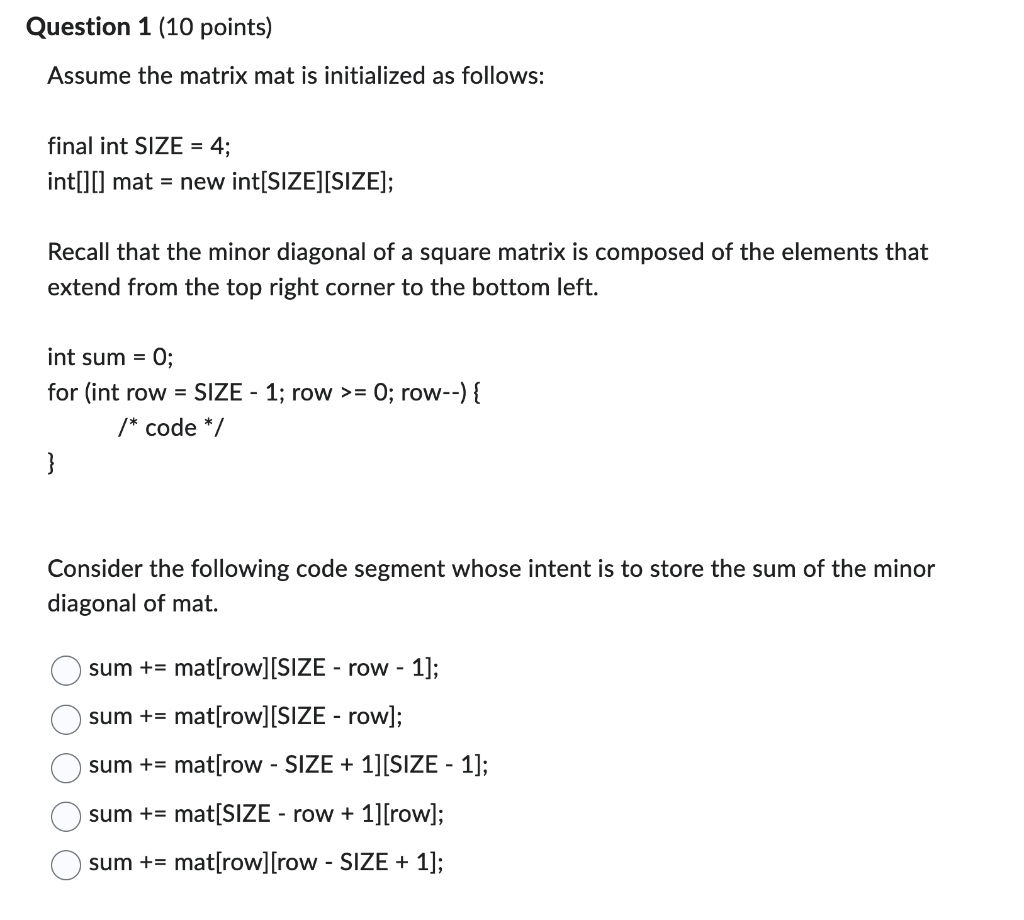 Solved Question 1 (10 points) Assume the matrix mat is | Chegg.com