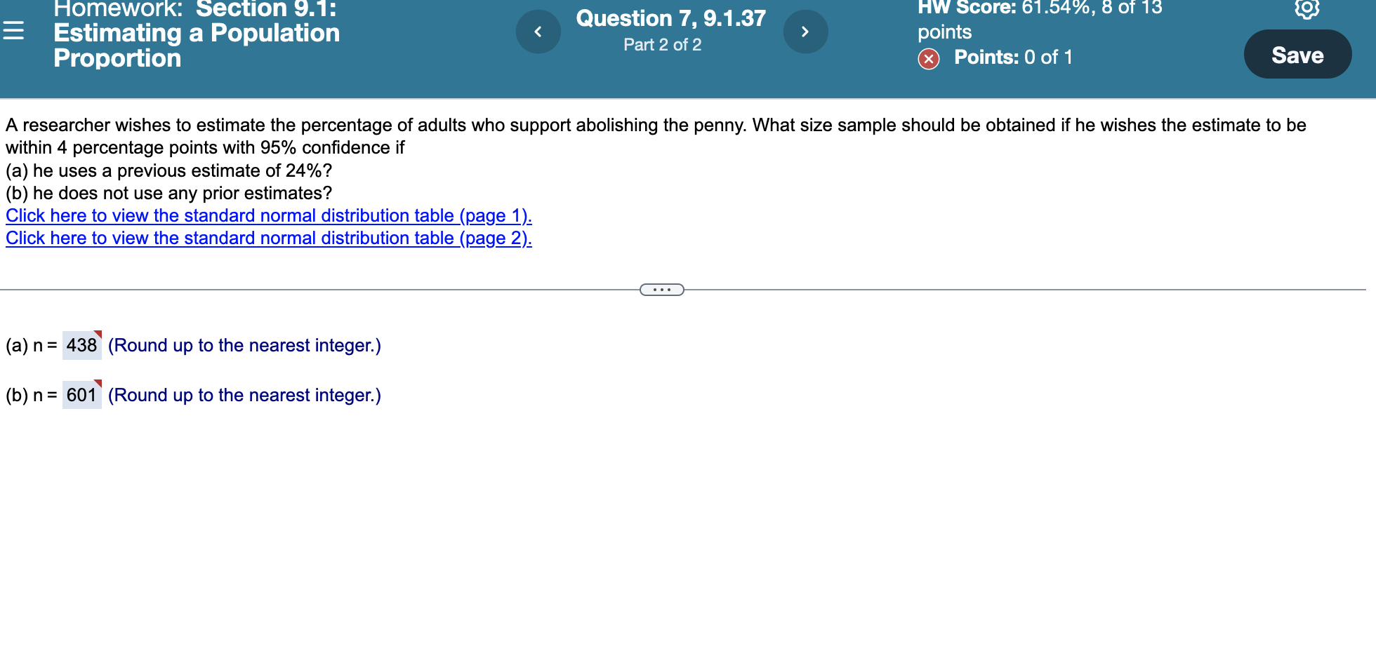 Solved Homework: Section 9.1: = Estimating a Population | Chegg.com