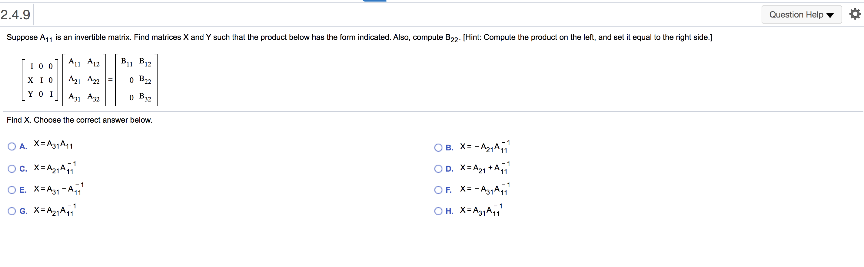 Solved 2.4.9 Question Help Suppose A11 is an invertible | Chegg.com