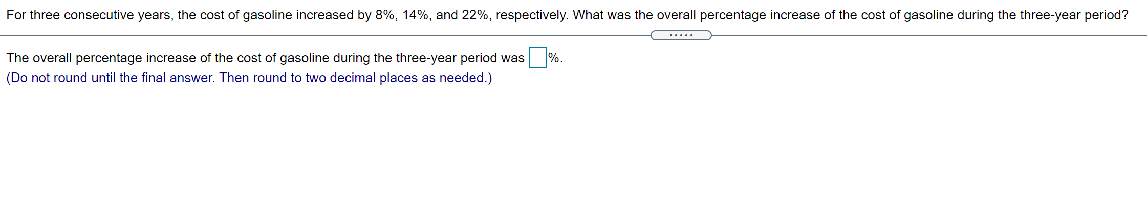 Solved For three consecutive years, the cost of gasoline | Chegg.com