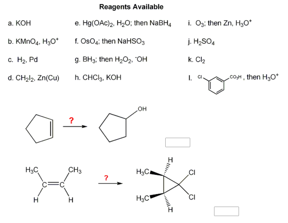 Solved Reagents Available a. KOH e. Hg(OAC)2, H20; then | Chegg.com