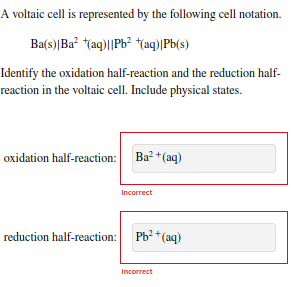 Solved A voltaic cell is represented by the following cell | Chegg.com