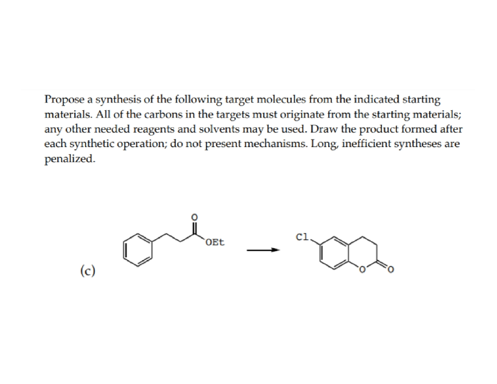Propose a synthesis of the following target molecules | Chegg.com