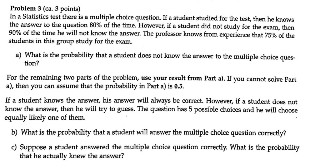 Solved Problem 3 (ca. 3 points) In a Statistics test there | Chegg.com