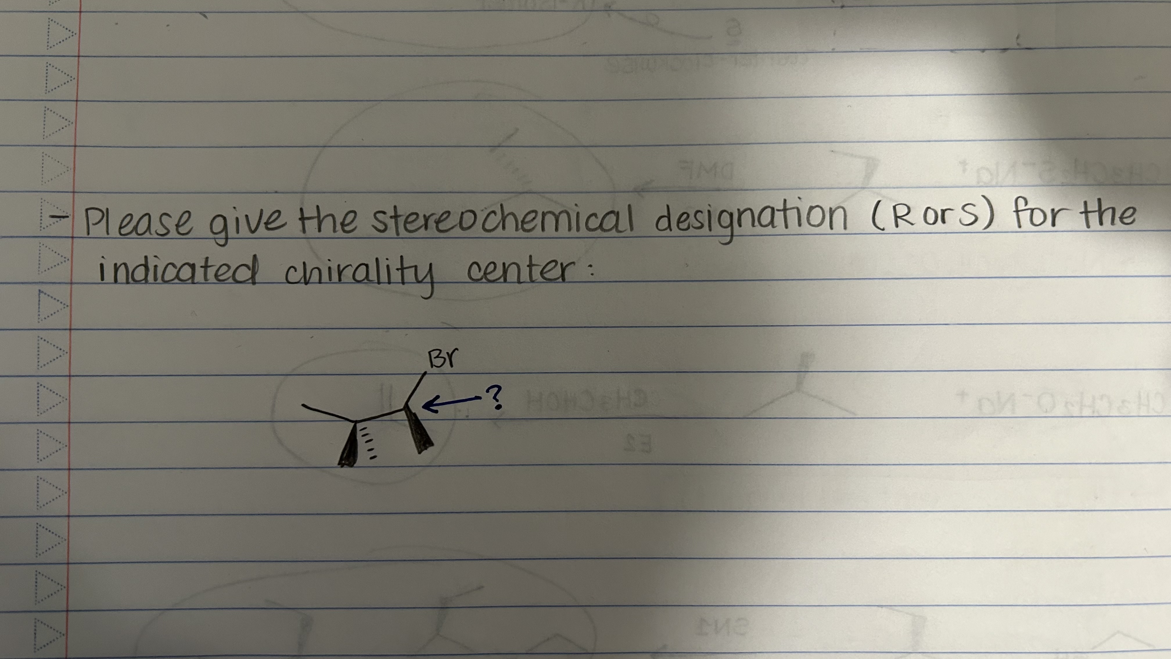 Solved Please give the stereochemical designation (R or S) | Chegg.com