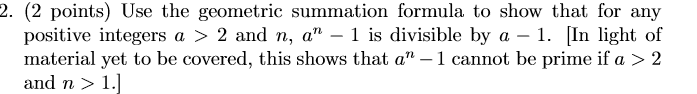 Solved 2. (2 points) Use the geometric summation formula to | Chegg.com