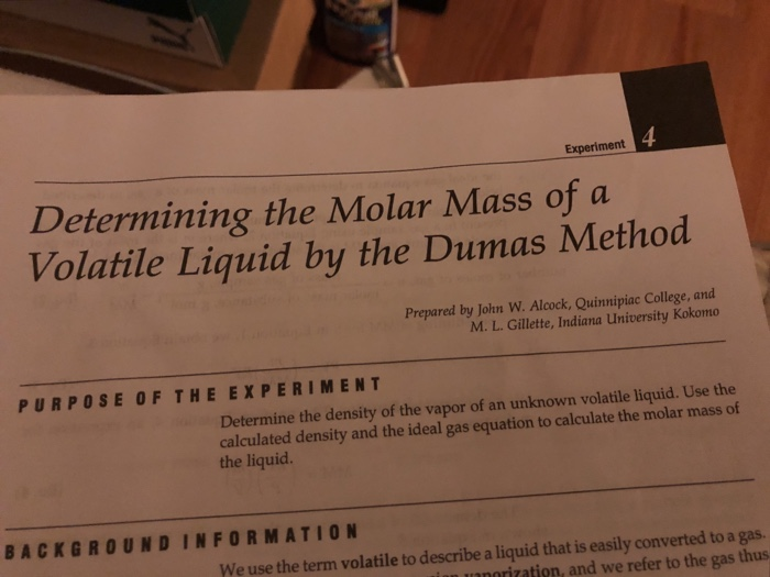 4 Experiment Determining the Molar Mass of a Volatile | Chegg.com