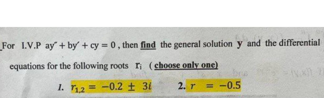Solved equations for the following roots ri (choose only | Chegg.com