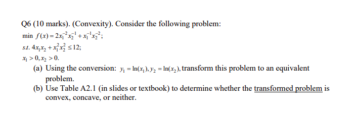 Solved Q6 (10 marks). (Convexity). Consider the following | Chegg.com