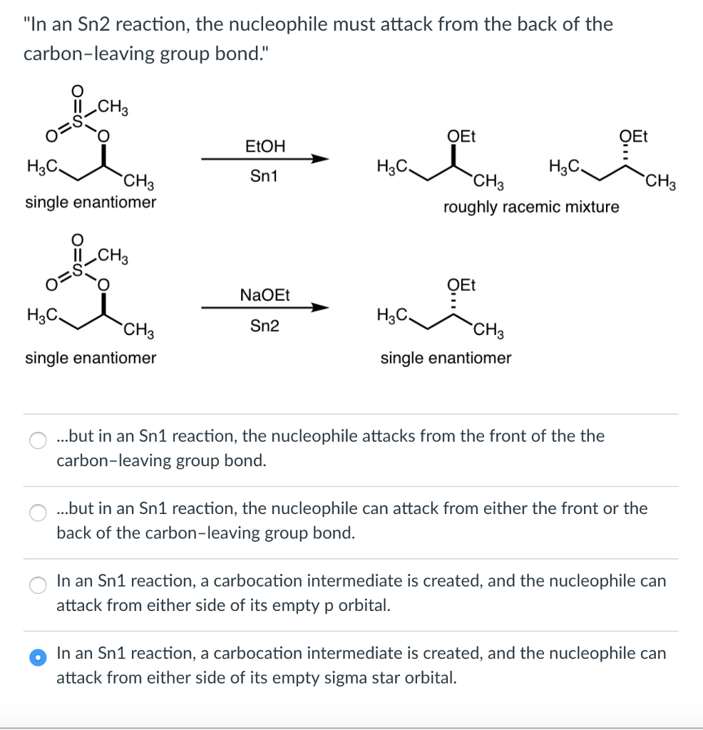 Solved "In an Sn2 reaction, the nucleophile must attack from | Chegg.com