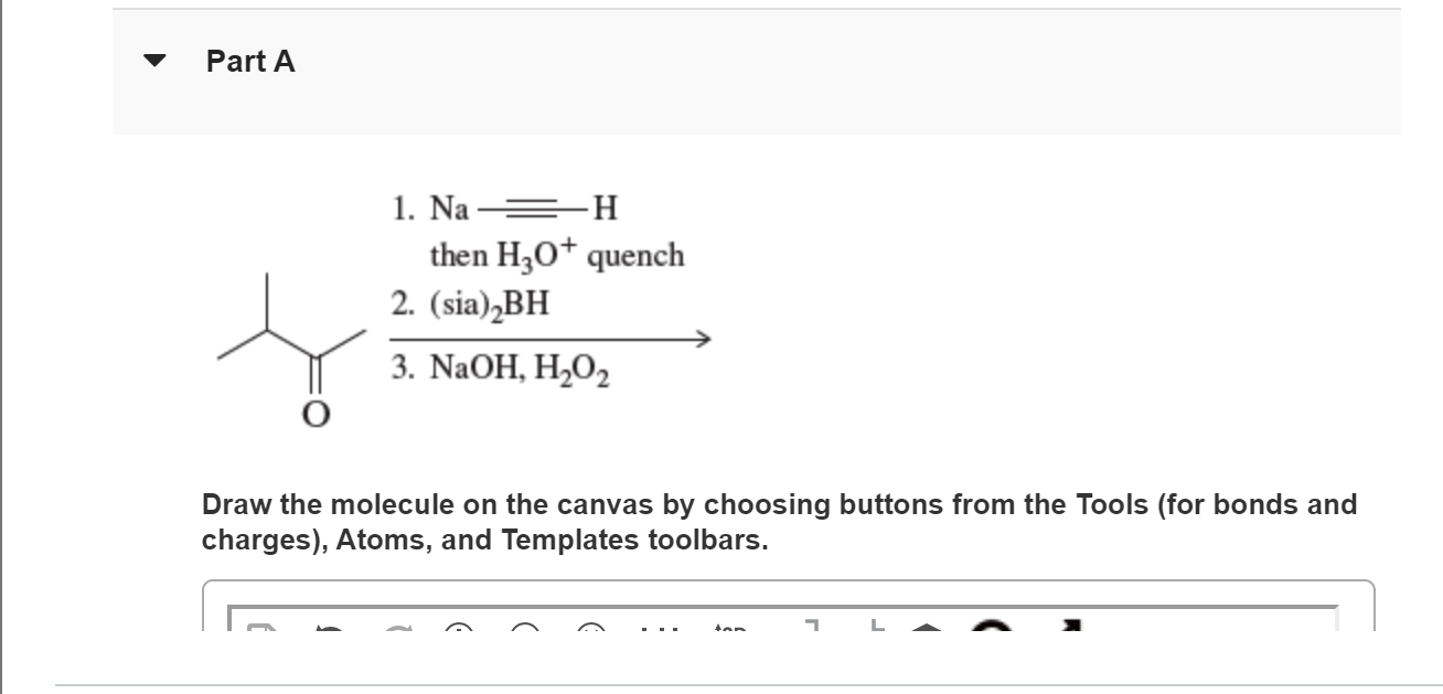 Solved 1. 2. H2,Pd/C then H3O+quench Draw the molecule on | Chegg.com