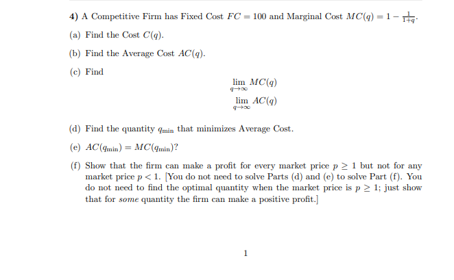 Solved A Competitive Firm has Fixed Cost F C = 100 and | Chegg.com