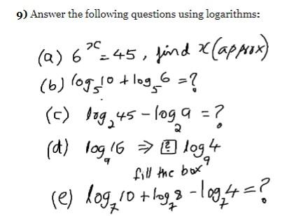 Solved 9) Answer the following questions using logarithms: | Chegg.com