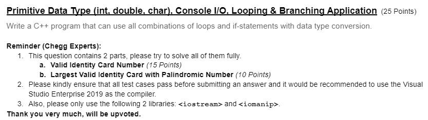 Solved Primitive Data Type (int, double, char), Console 1/0. | Chegg.com