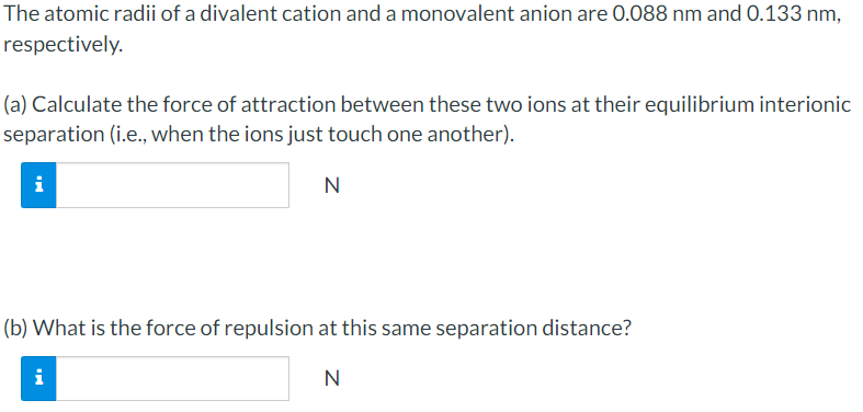 Solved The atomic radii of a divalent cation and a | Chegg.com