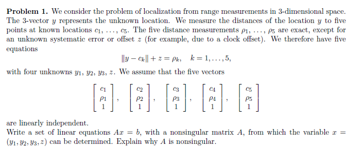 Solved Problem 1. We consider the problem of localization | Chegg.com