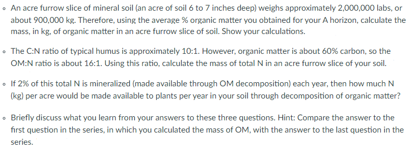 Solved • An acre furrow slice of mineral soil (an acre of | Chegg.com