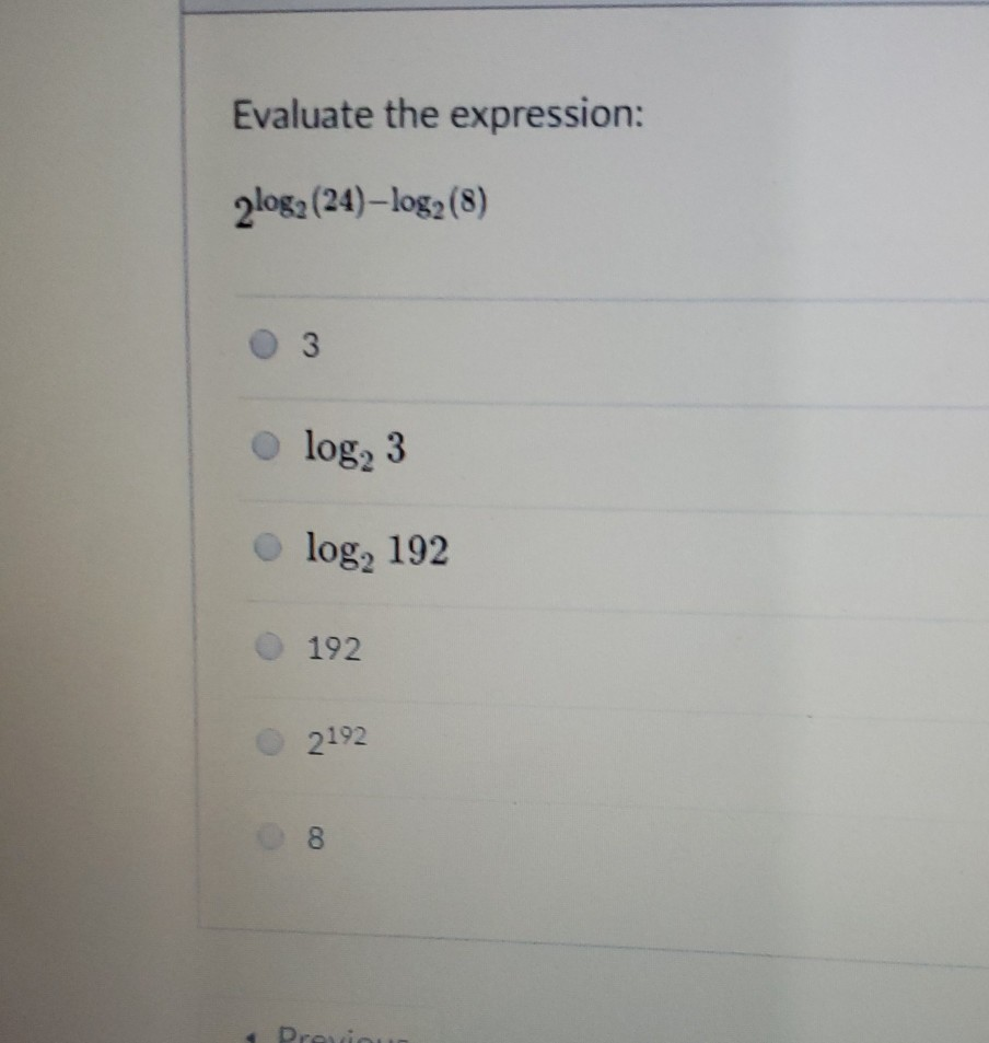 Solved Evaluate the expression: 2log2 (24)-lo82(8) 3 O log2 | Chegg.com