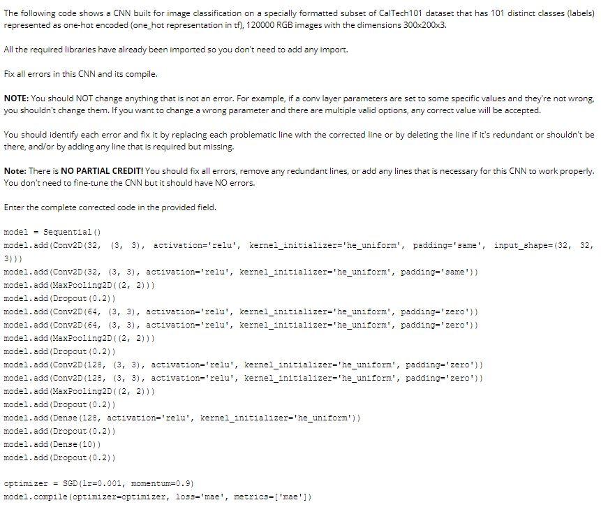 Solved The following code shows a CNN built for image | Chegg.com