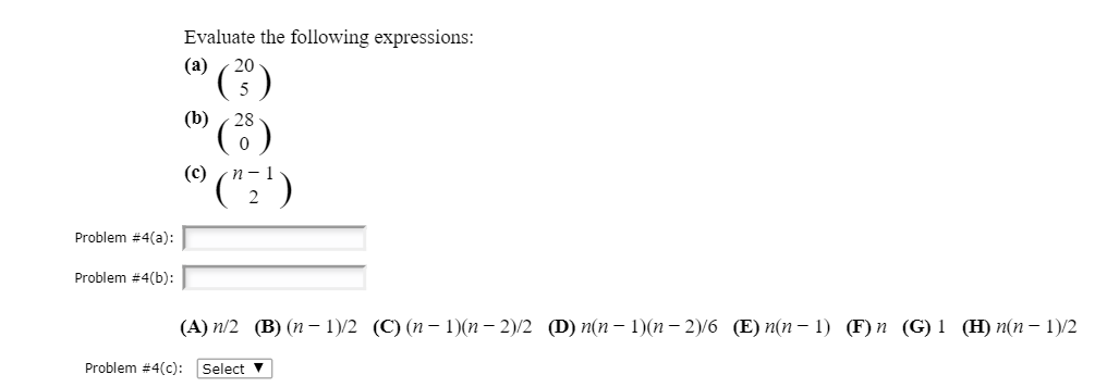 Solved Evaluate the following expressions: (35) (C) ("=') | Chegg.com