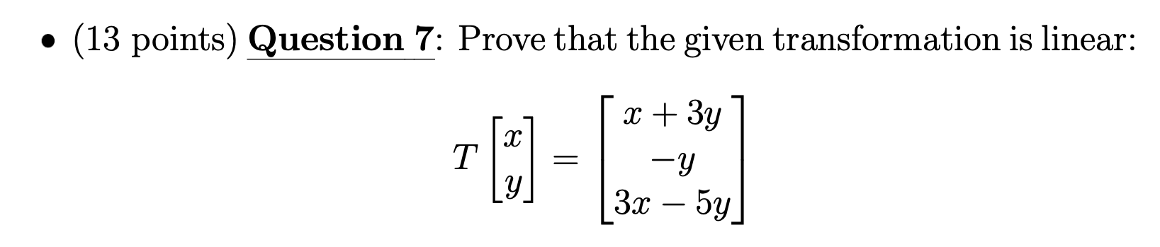 Solved (13 ﻿points) ﻿Question 7: Prove that the given | Chegg.com