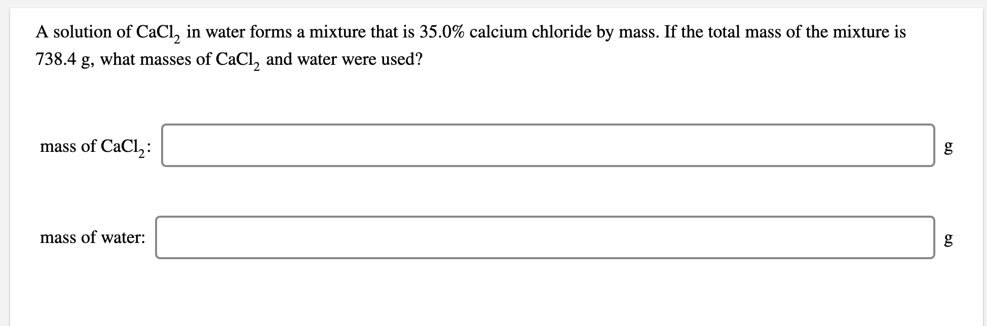 Solved A solution of CaCl, in water forms a mixture that is | Chegg.com