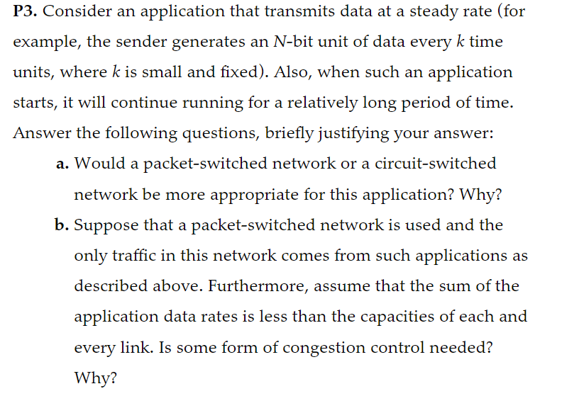 Solved P3. Consider an application that transmits data at a | Chegg.com