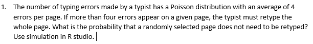 Solved 1. The number of typing errors made by a typist has a | Chegg.com