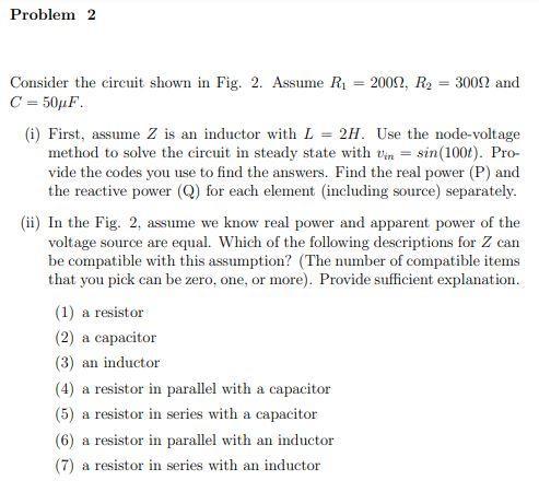 Solved R2 R1 M + ट 2 VA Z C Figure 2: Circuit for Problem 2 | Chegg.com