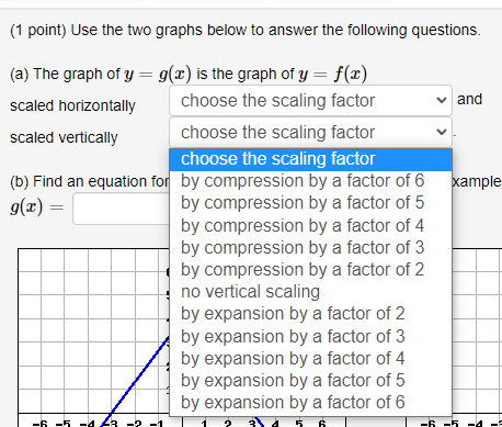 Solved (1 point) Use the two graphs below to answer the | Chegg.com
