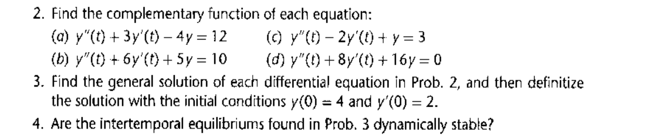 Solved 2. Find the complementary function of each equation: | Chegg.com
