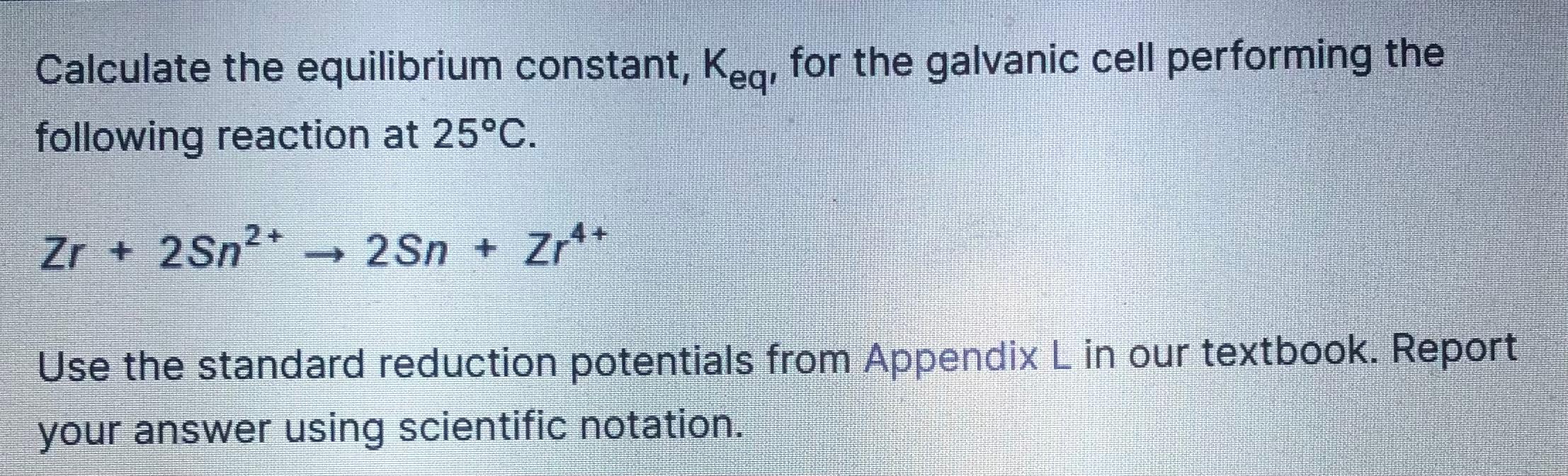 Solved Calculate the equilibrium constant, Keq, for the | Chegg.com