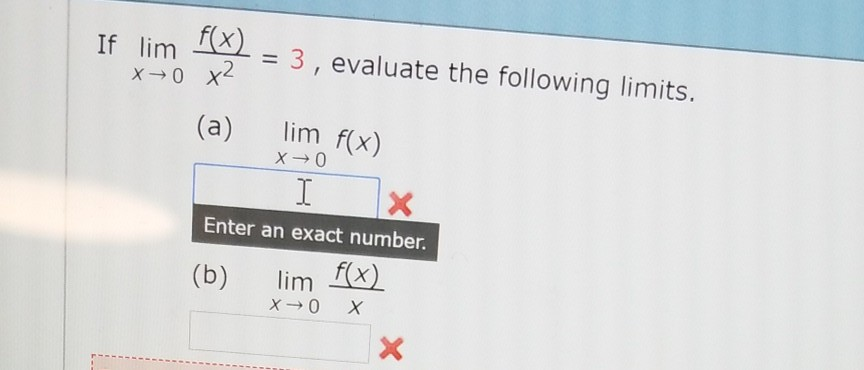 Solved If lim fx) = 3 , evaluate the following limits. (a) | Chegg.com