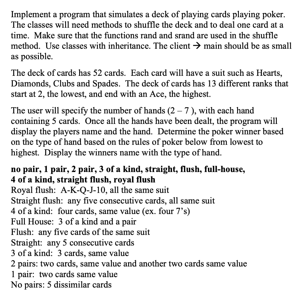 Implement a program that simulates a deck of playing | Chegg.com