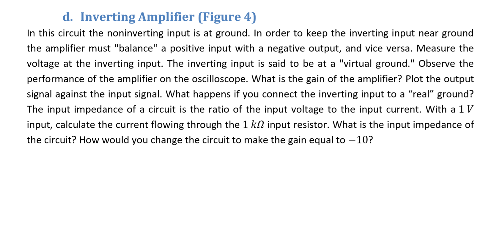 Solved +376 o Out In om 1 k 2 1 ko Figure 4: Inverting | Chegg.com