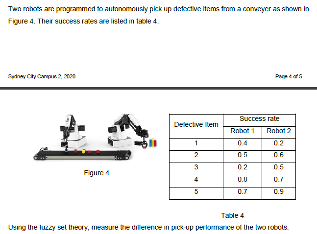 Two robots are programmed to autonomously pick up | Chegg.com