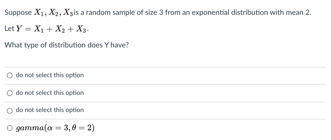 Solved Suppose X1, X2, X3 is a random sample of size 3 from | Chegg.com
