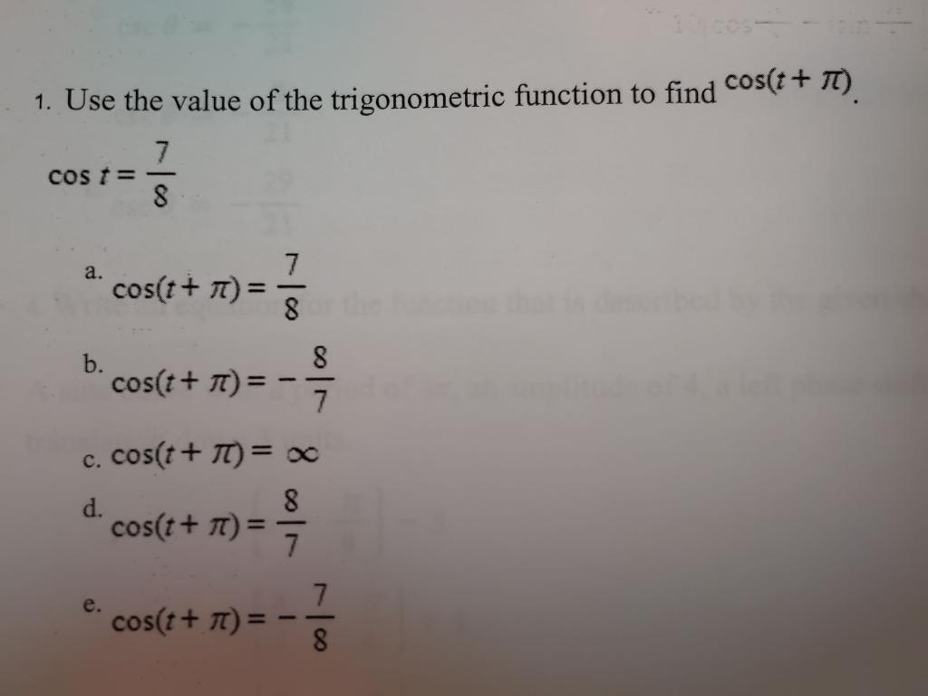 Solved Use the value of trigonometric function to find | Chegg.com