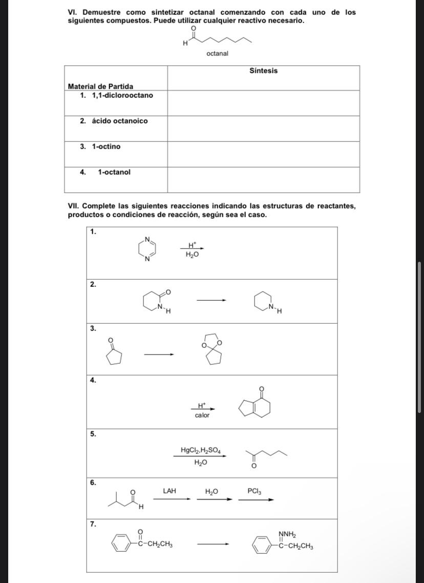 Solved VI. Demuestre como sintetizar octanal comenzando con | Chegg.com
