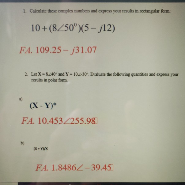 Solved 1. Calculate these complex numbers and express your | Chegg.com