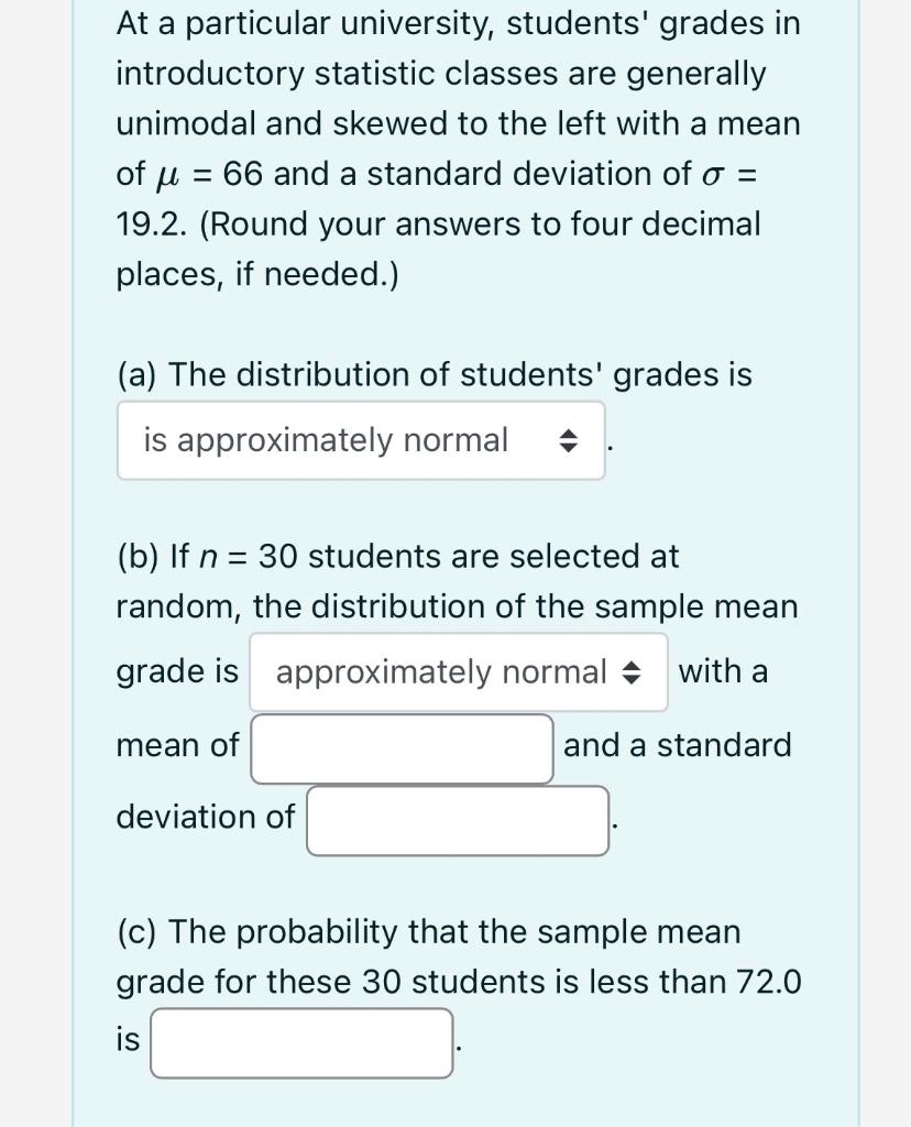 Solved introductory statistic classes are generally unimodal | Chegg.com